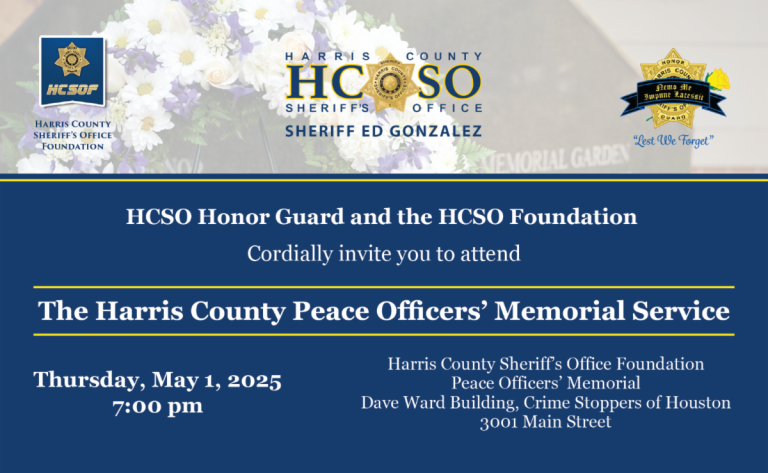 Message from Sheriff Ed Gonzalez – Remembering Our Heroes: HCSO Peace Officer’s Memorial Service ...